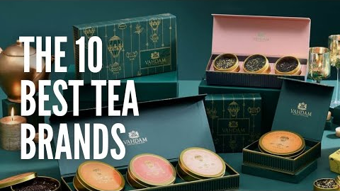 These are The 10 Best Tea Brands
