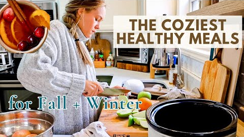 The COZIEST Meals To Make ALL Fall and Winter🍂 ️