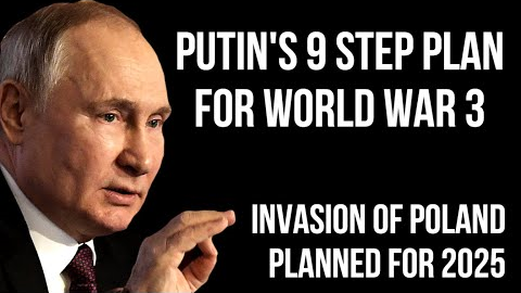 RUSSIA's 9 Step Plan for World War 3 as Plans to Invade