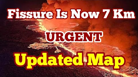 Fissure Is Now 7 km Long, Updated Map,Iceland