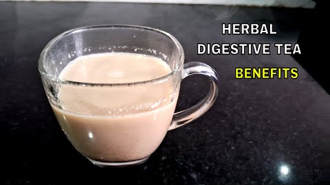 Herbal Digestive Tea Recipe | Benefits